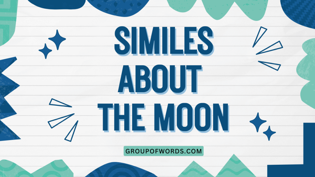 Moon Similes: A Guide to Figurative Language